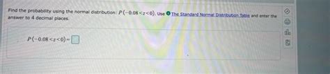 Solved Find The Probability Using The Normal Distribution Chegg