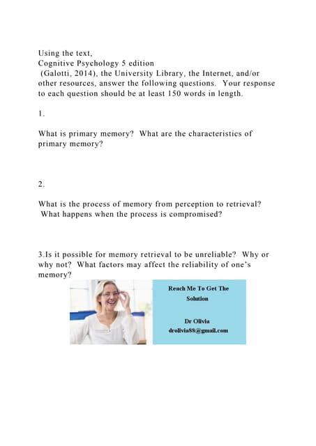 Using The Text Cognitive Psychology 5 Edition Galotti 2014 Docx