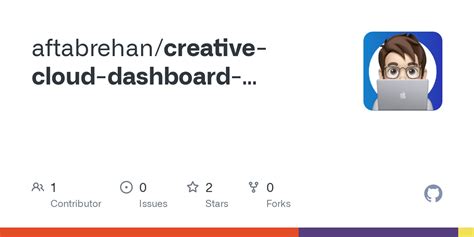 GitHub Aftabrehan Creative Cloud Dashboard Redesign