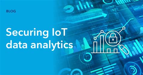Securing IoT Data Analytics