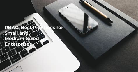 Rbac A Guide For Managing User Access Effectively