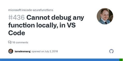 cannot debug any function locally in vs code · issue 436 · microsoft