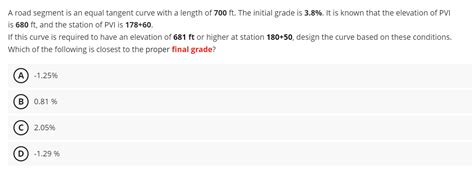 Solved A Road Segment Is An Equal Tangent Curve With A