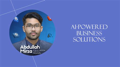 Harnessing Ai For Smarter Business Solutions The Future Of Automation And Decision Making