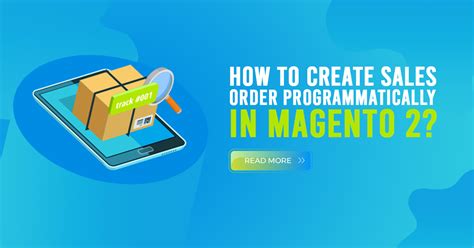 How To Create Sales Order Programmatically In Magento 2 Dolphin Web