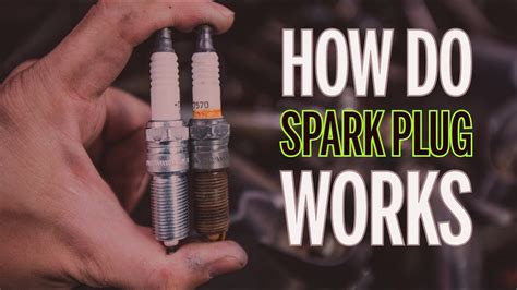 What Makes A Spark Plug Work At Alana Theodor Blog