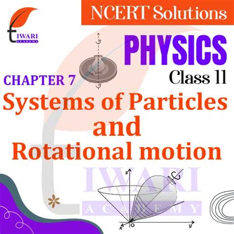 ncert solutions for class 11 physics chapter 7 system of particles