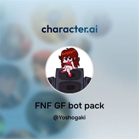 Chat With Fnf Gf Bot Pack Characterai Ai Chat Reimaginedyour Chat With Fnf Gf Bot Pack Characterai Ai Chat Reimaginedyour