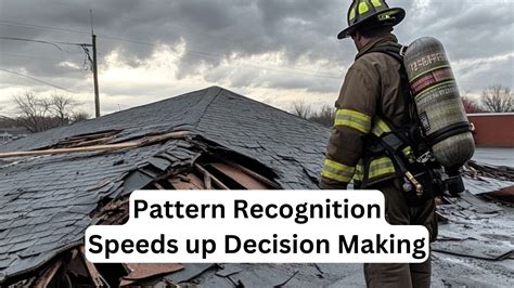 pattern recognition speeds up decision making