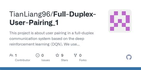 Github Tianliang96full Duplex User Pairing1 This Project Is About User Pairing In A Full