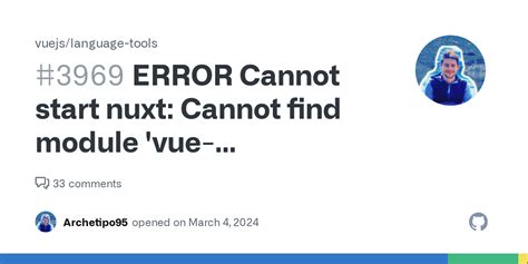 Error Cannot Start Nuxt Cannot Find Module Vue Tscoutindex · Issue