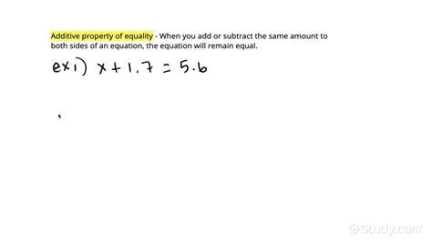 Using The Additive Property Of Equality With Decimals Algebra Study Com