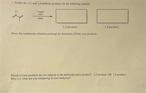 Solved Predict The And Addition Products For The Chegg Com