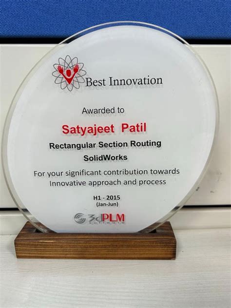 Satyajeet Patil On Linkedin Year 2015 Best Innovation Award For Rectangular Section Routing…