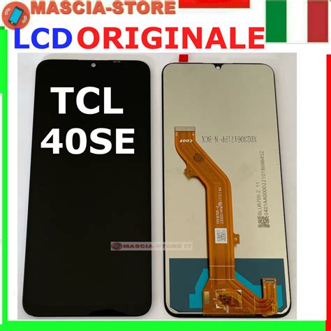 Display Tcl 40 Se T610h T610k Lcd Touch Screen Schermo Monitor Vetro 40se Per Masciastore