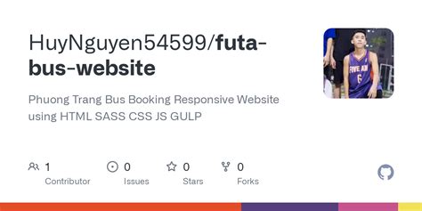 GitHub HuyNguyen54599 Futa Bus Website Phuong Trang Bus Booking Responsive Website Using HTML