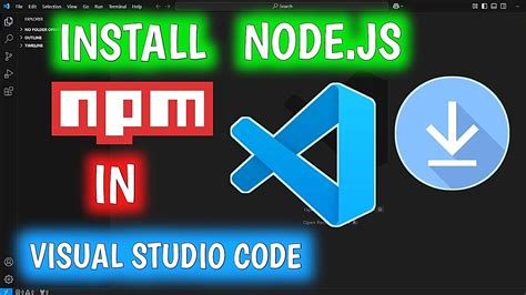 How To Install NPM NodeJs In Visual Studio Code | NPM NodeJs Install In VS Code - YouTube
