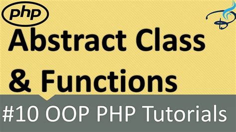 OOP PHP Abstract Classes Ans Functions 10 YouTube