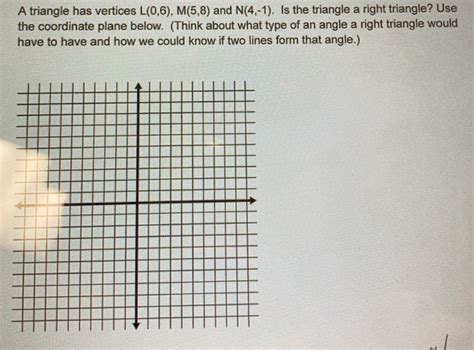 solved a triangle has vertices l 0 6 m 5 8 and n 4 1 is the