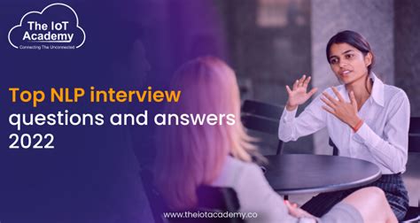 Top NLP Interview Questions And Answers The IoT Academy