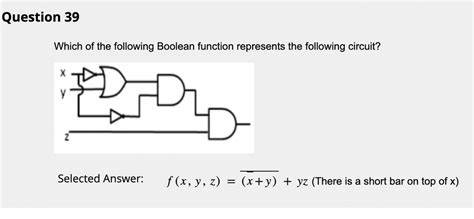 Solved Question 39which Of The Following Boolean Function