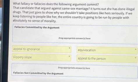 Solved What Fallacy Or Fallacies Does The Following Argument