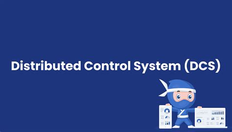 Distributed Control System Dcs Definition Funktionen And Vorteile