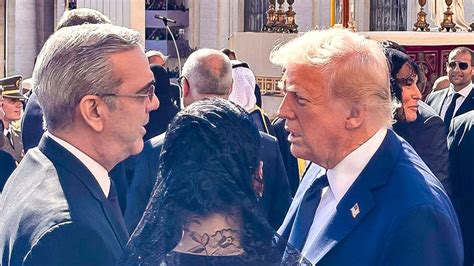 Abinader y Trump conversan brevemente durante funerales del papa ...