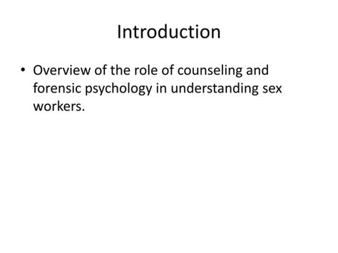 Counselingforensicpsychologysexworkerspresentationpptx