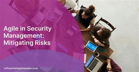 agile in security management mitigating risks
