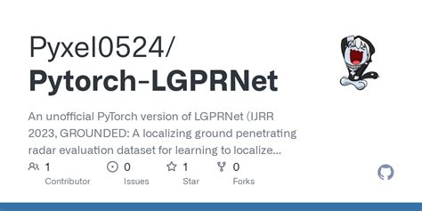 GitHub Pyxel Pytorch LGPRNet An Unofficial PyTorch Version Of LGPRNet