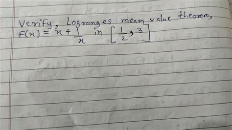 verify logranges mean value theorem [f x x frac{1}{x} text { in }