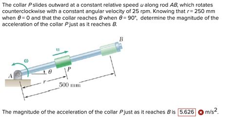 solved the collar p slides outward at a constant relative