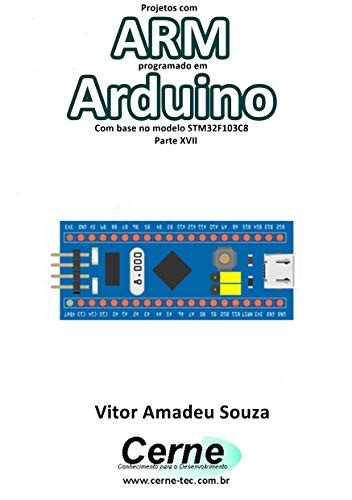 projetos com arm programado em arduino com base no modelo stm32f103c8