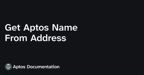 Get Aptos Name From Address Aptos Documentation