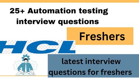 25 Hcl Automation Testing Interview Questions And Answers For Freshers