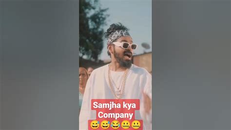 Samjha Kya Company 😂😂😂🤐🤐 Shorts Trending Youtube Music Emiway