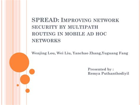 ppt spread improving network security by multipath routing in mobile
