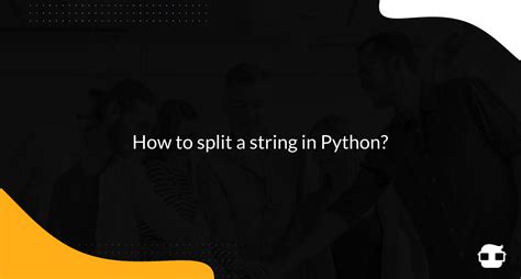 How To Split A String In Python