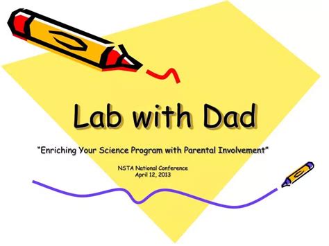 PPT Lab With Dad PowerPoint Presentation Free Download ID