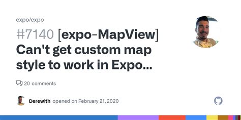 Expo MapView Can T Get Custom Map Style To Work In Expo App Issue 7140 Expo Expo GitHub