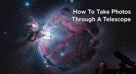 How To Take Photos Through A Telescope Complete 2026 Guide