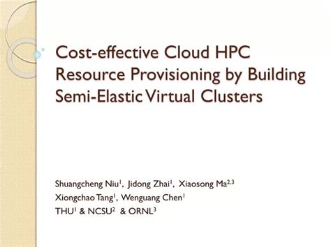 Ppt Cost Effective Cloud Hpc Resource Provisioning By Building Semi