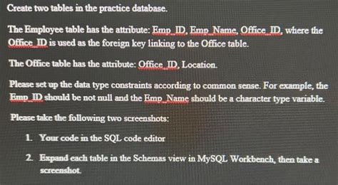 Solved Create Two Tables In The Practice Database The