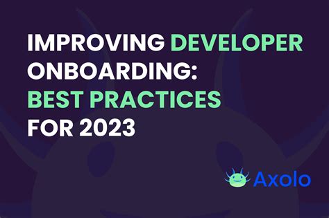 Improving Developer Onboarding Best Practices And Checklist For 2023
