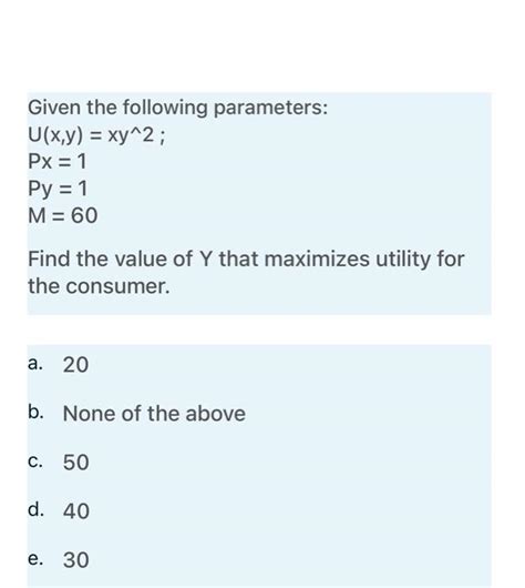 Solved Given The Following Parameters U X Y Xy 2 Px 1