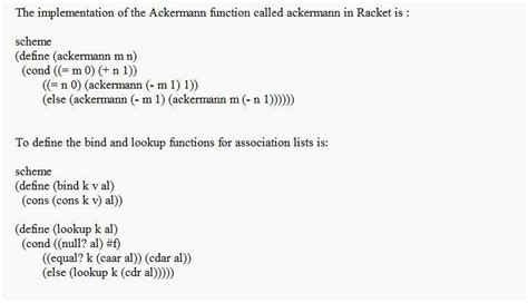 Define The Ackermann Function Called Ackermann In Racket • Define The