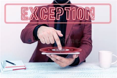Handwriting Text Exception Business Idea Person Or Thing That Is