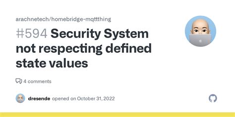 Security System Not Respecting Defined State Values · Issue 594