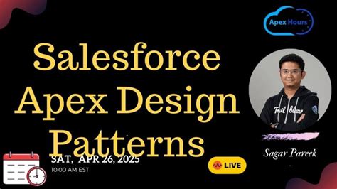 salesforce apex design patterns apex hours events apex hours